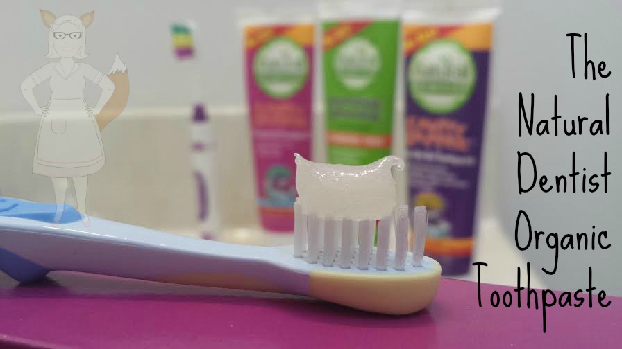 The Natural Dentist Organic Toothpaste – MamatheFox