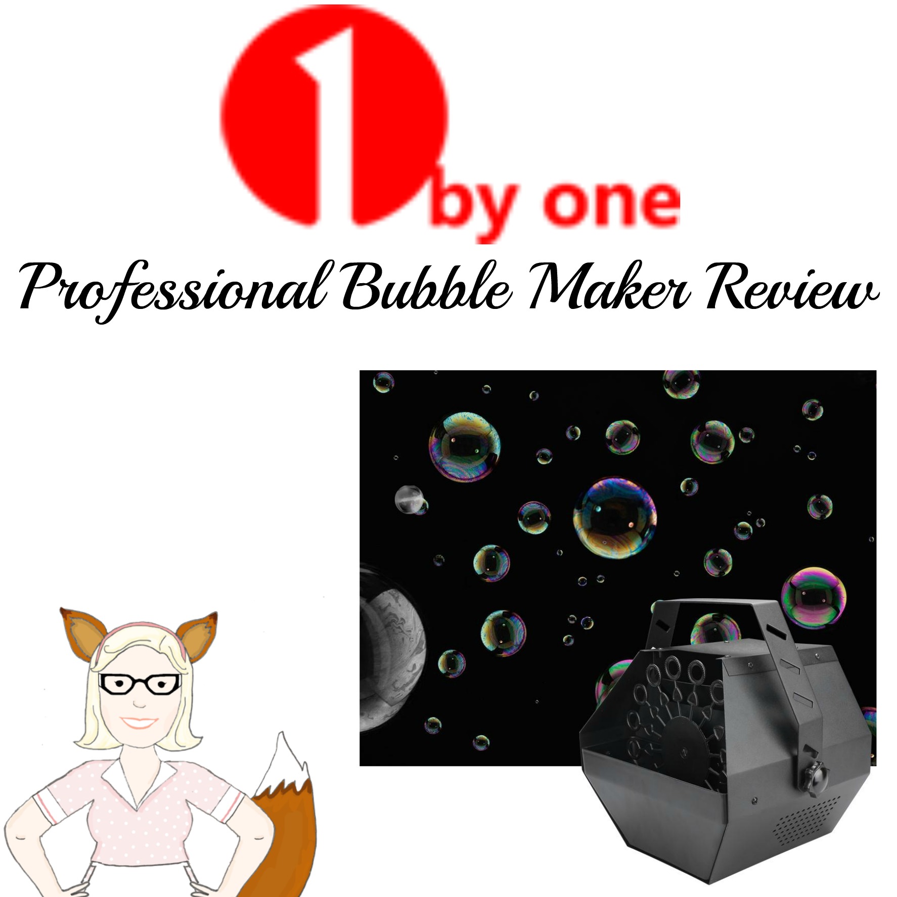 MamatheFox - 1Byone Bubble Machine Review